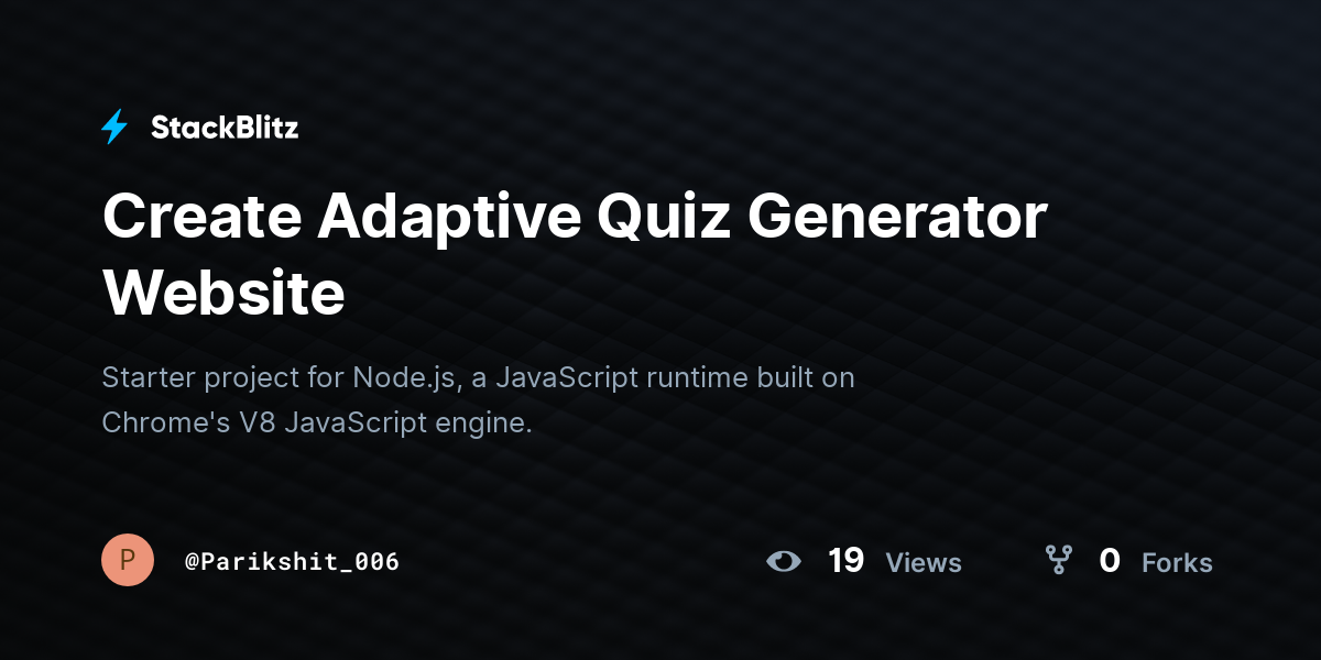 Create Adaptive Quiz Generator Website - StackBlitz