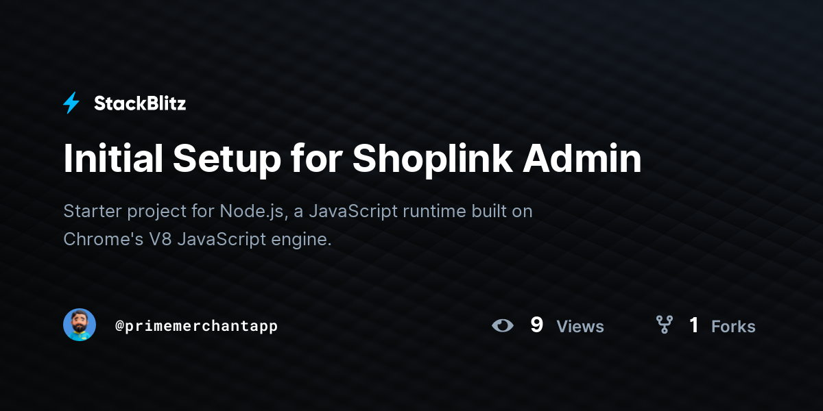 Initial Setup for Shoplink Admin - StackBlitz