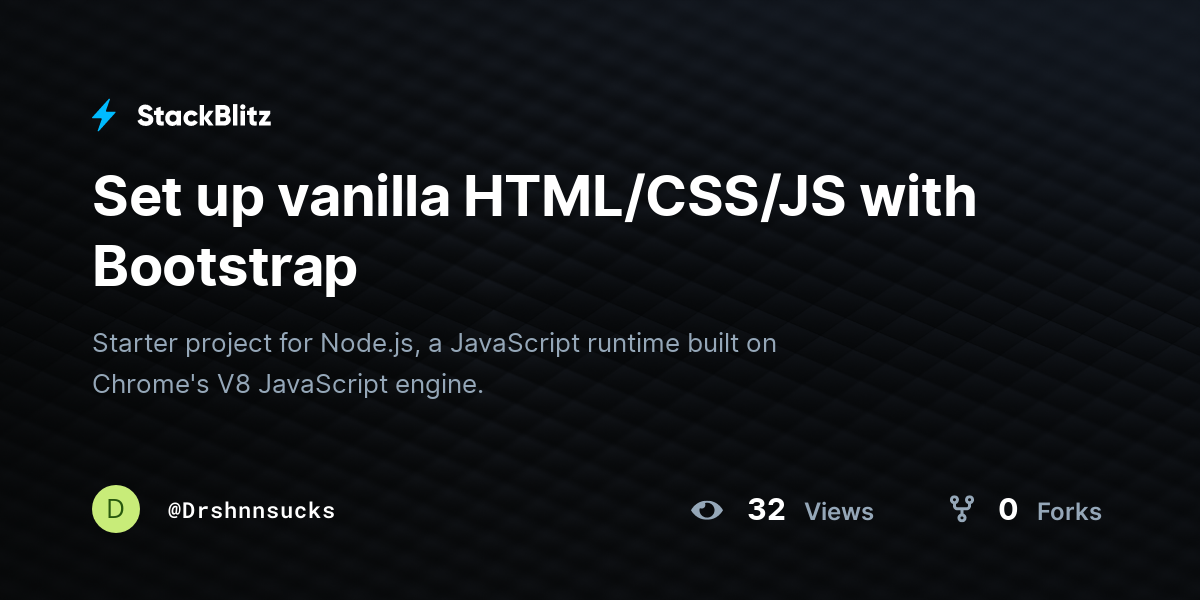 Set up vanilla HTML/CSS/JS with Bootstrap - StackBlitz