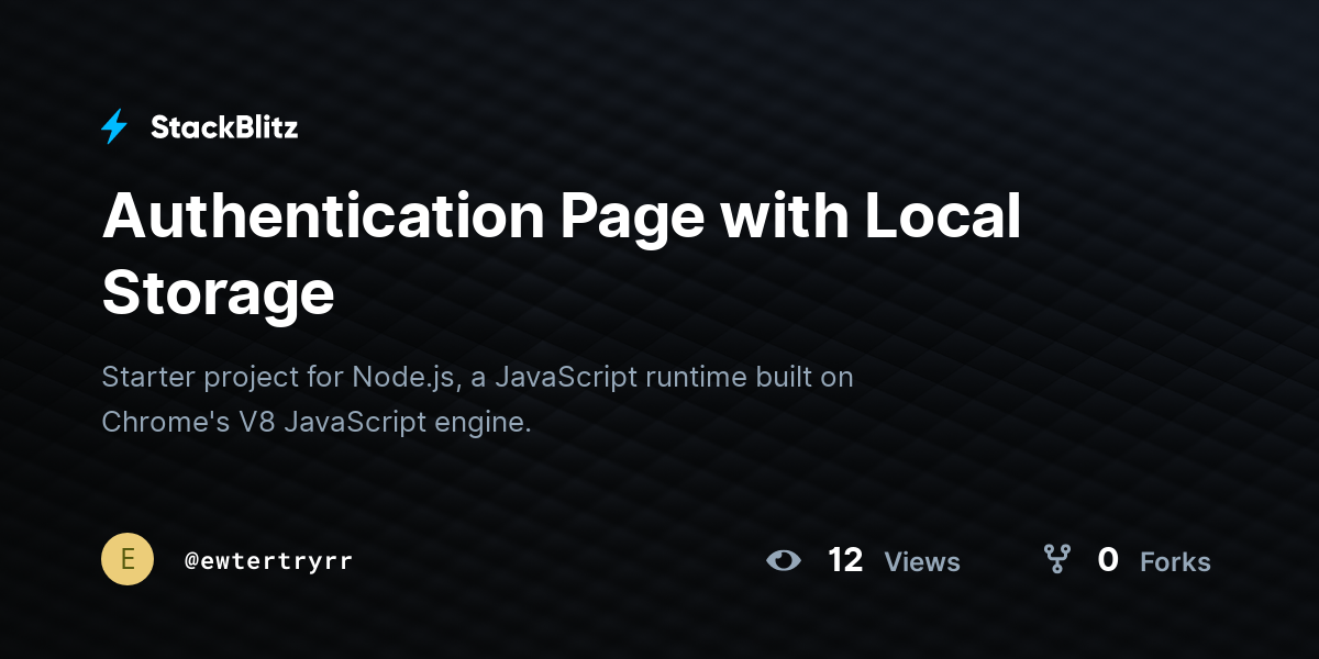 Authentication Page with Local Storage - StackBlitz