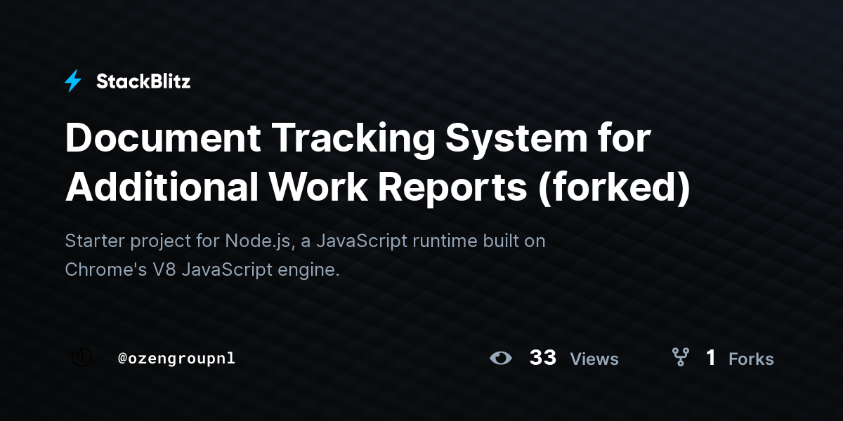 Document Tracking System for Additional Work Reports (forked) - StackBlitz