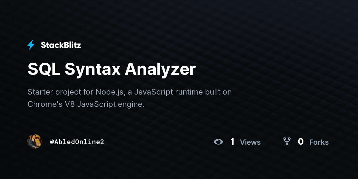 SQL Syntax Analyzer - StackBlitz