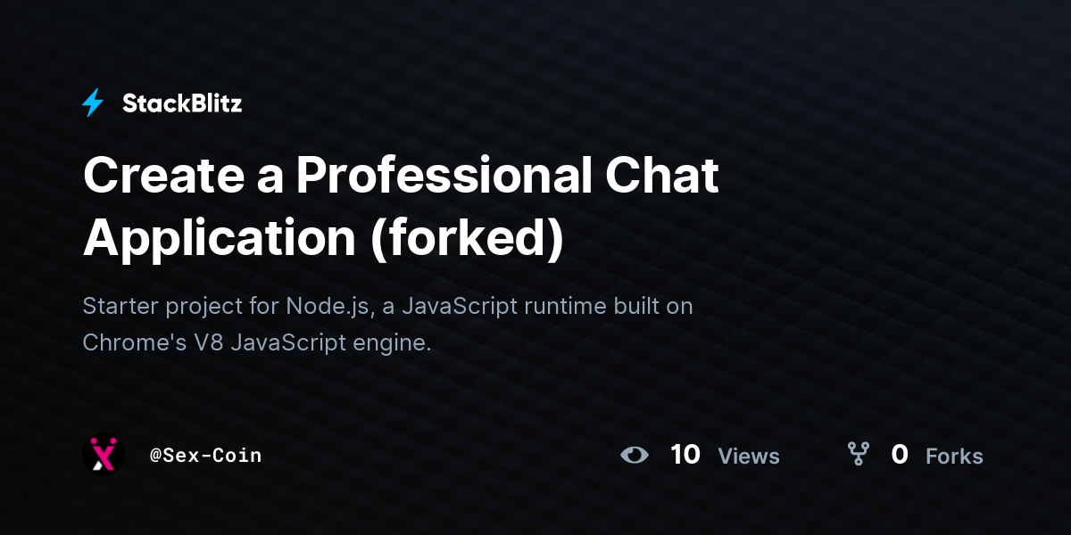 Create a Professional Chat Application (forked) - StackBlitz