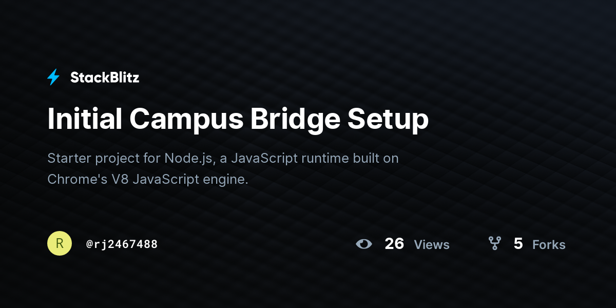 Initial Campus Bridge Setup - StackBlitz
