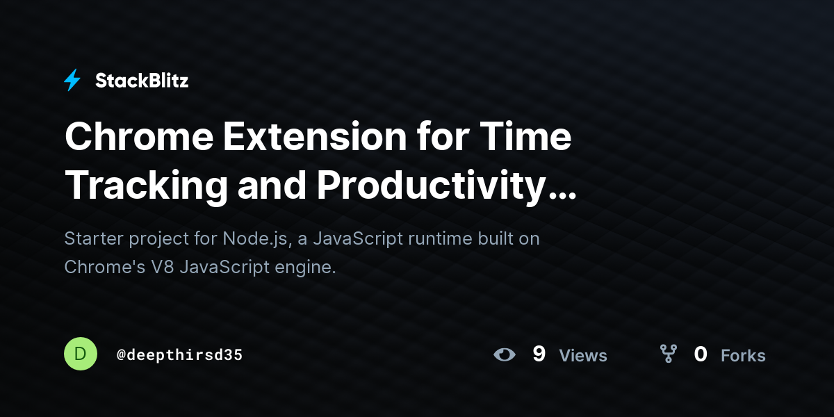 Chrome Extension for Time Tracking and Productivity Analytics - StackBlitz