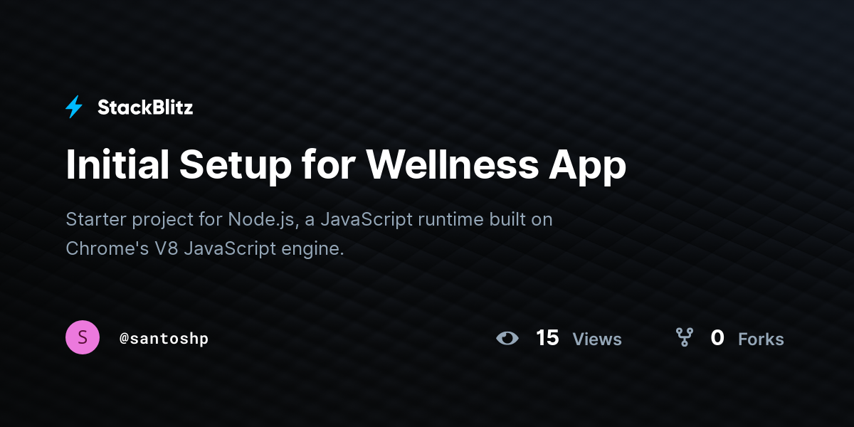 Initial Setup for Wellness App - StackBlitz