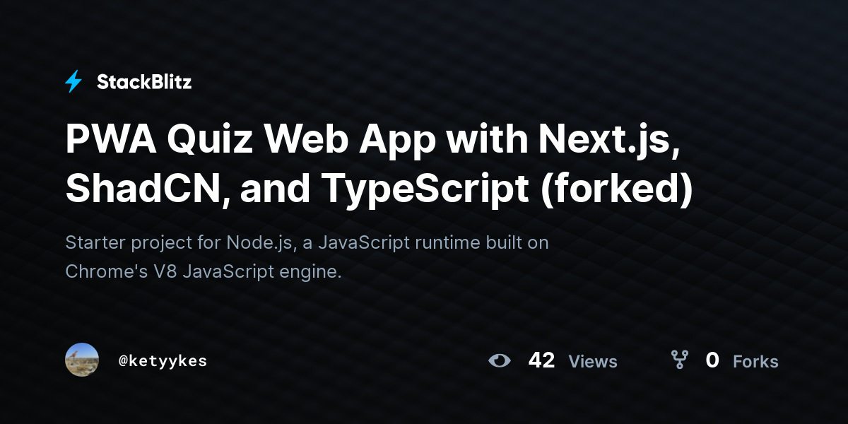 PWA Quiz Web App with Next.js, ShadCN, and TypeScript (forked) - StackBlitz