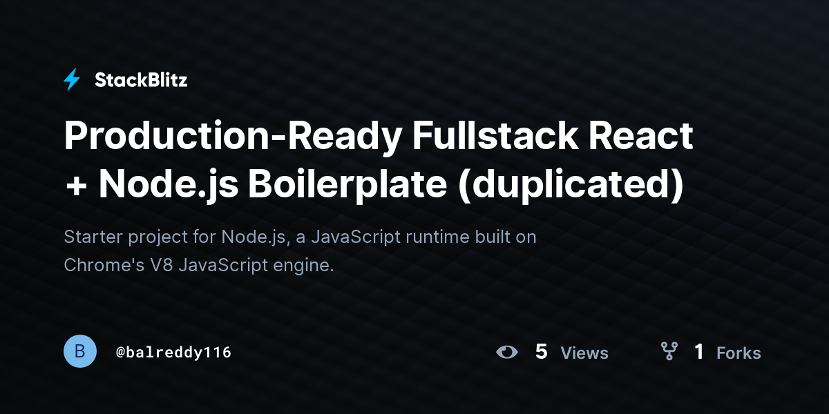 Production-Ready Fullstack React + Node.js Boilerplate (duplicated) - StackBlitz