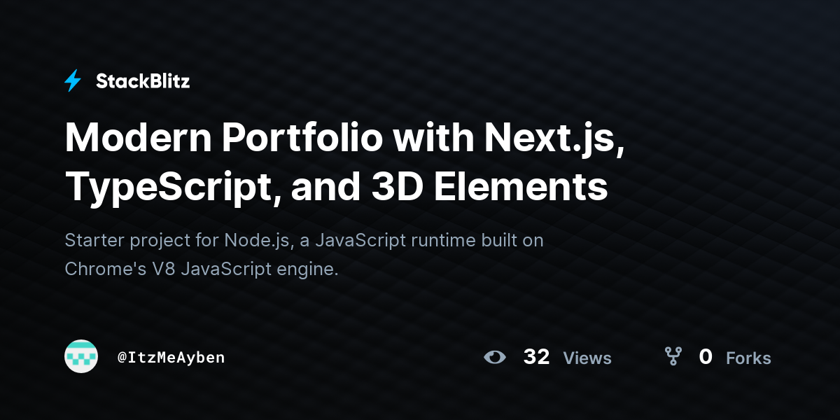 Modern Portfolio with Next.js, TypeScript, and 3D Elements - StackBlitz