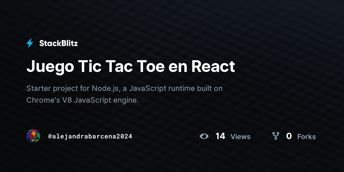 Juego Tic Tac Toe en React - StackBlitz