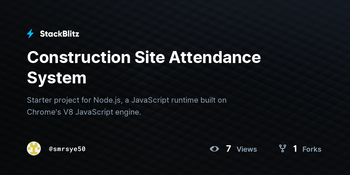 Construction Site Attendance System - StackBlitz