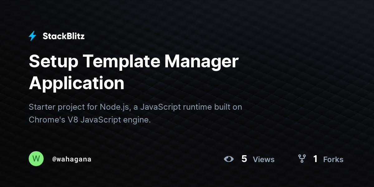 Setup Template Manager Application - StackBlitz