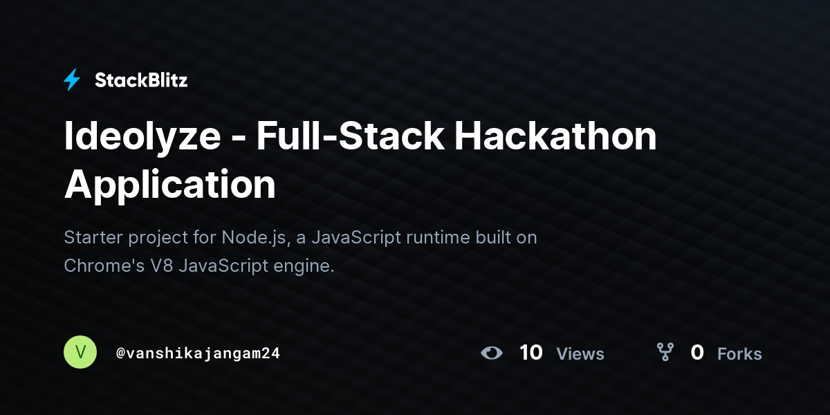 Ideolyze - Full-Stack Hackathon Application - StackBlitz