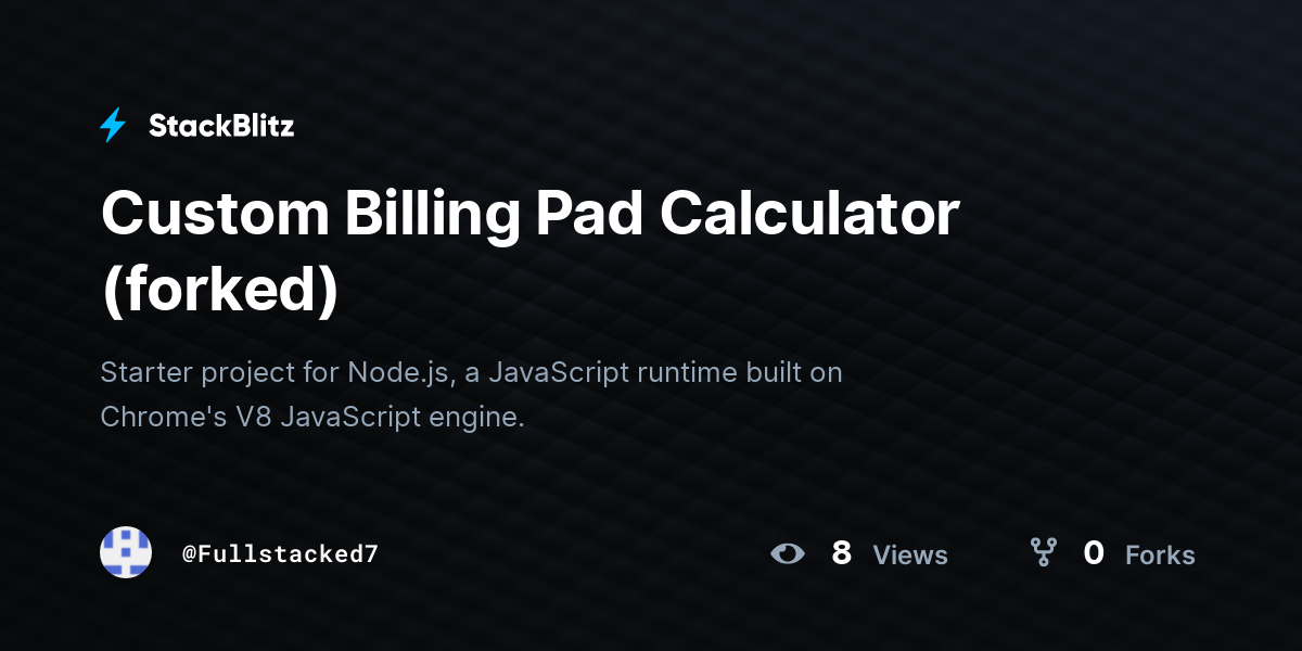 Custom Billing Pad Calculator (forked) - StackBlitz