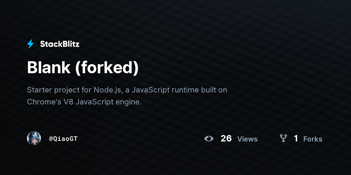 Blank (forked) - StackBlitz