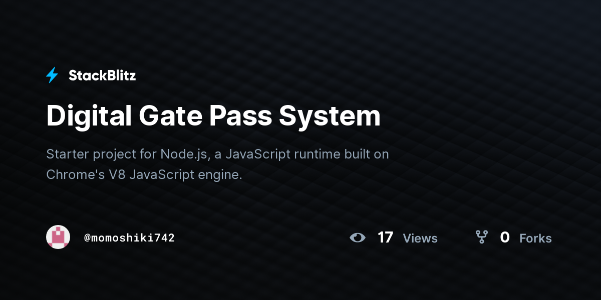 Digital Gate Pass System - StackBlitz