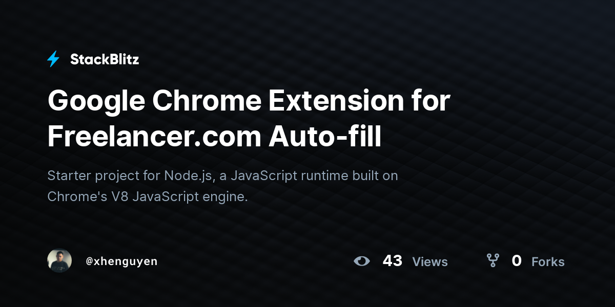 Google Chrome Extension for Freelancer.com Auto-fill - StackBlitz