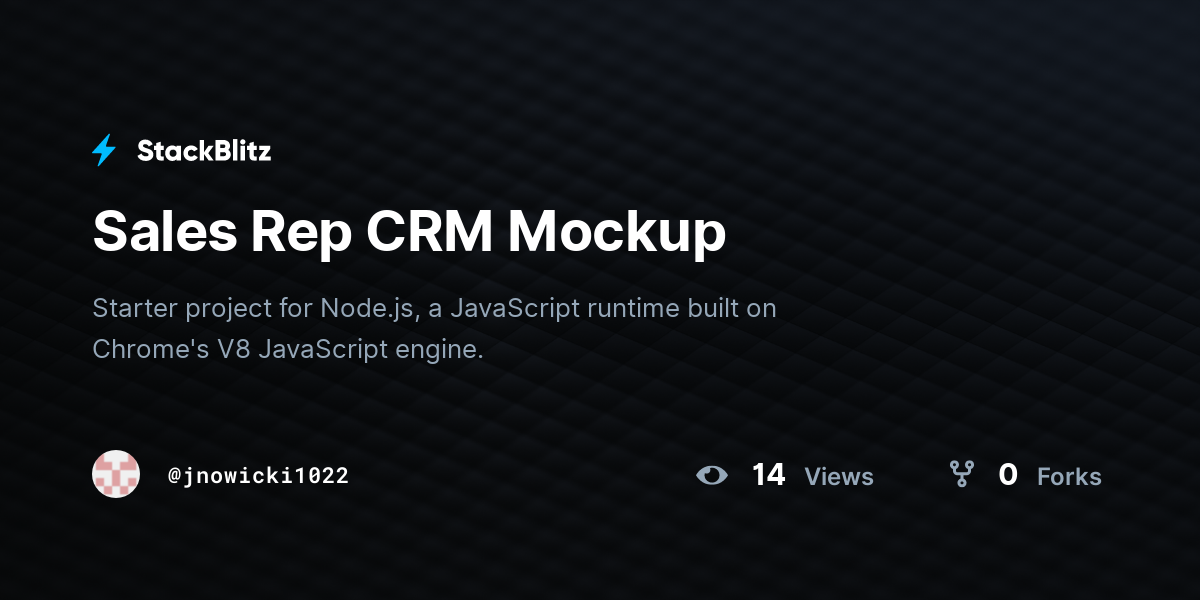 Sales Rep CRM Mockup - StackBlitz