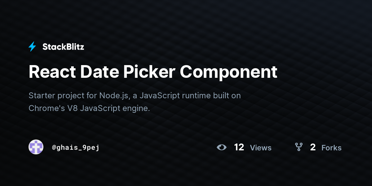 React Date Picker Component - StackBlitz