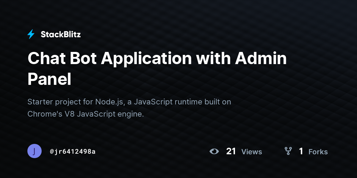 Chat Bot Application with Admin Panel - StackBlitz