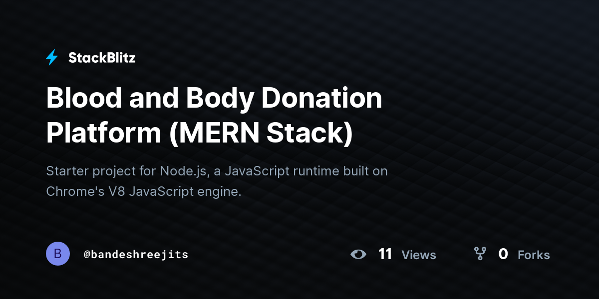 Blood and Body Donation Platform (MERN Stack) - StackBlitz