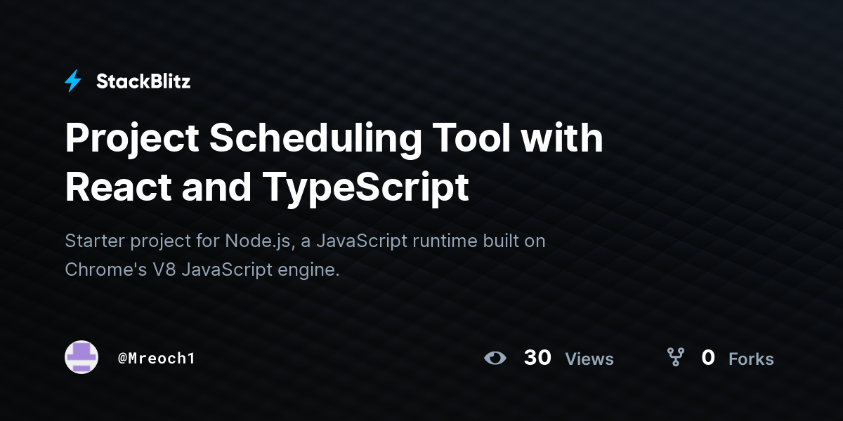 Project Scheduling Tool with React and TypeScript - StackBlitz