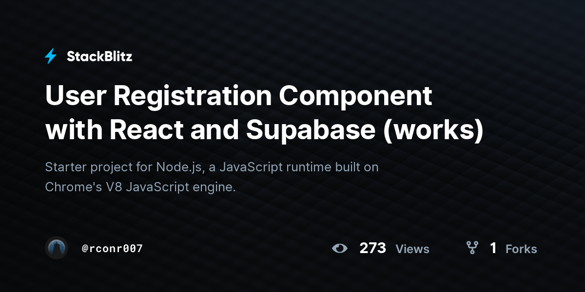 User Registration Component with React and Supabase (works) - StackBlitz