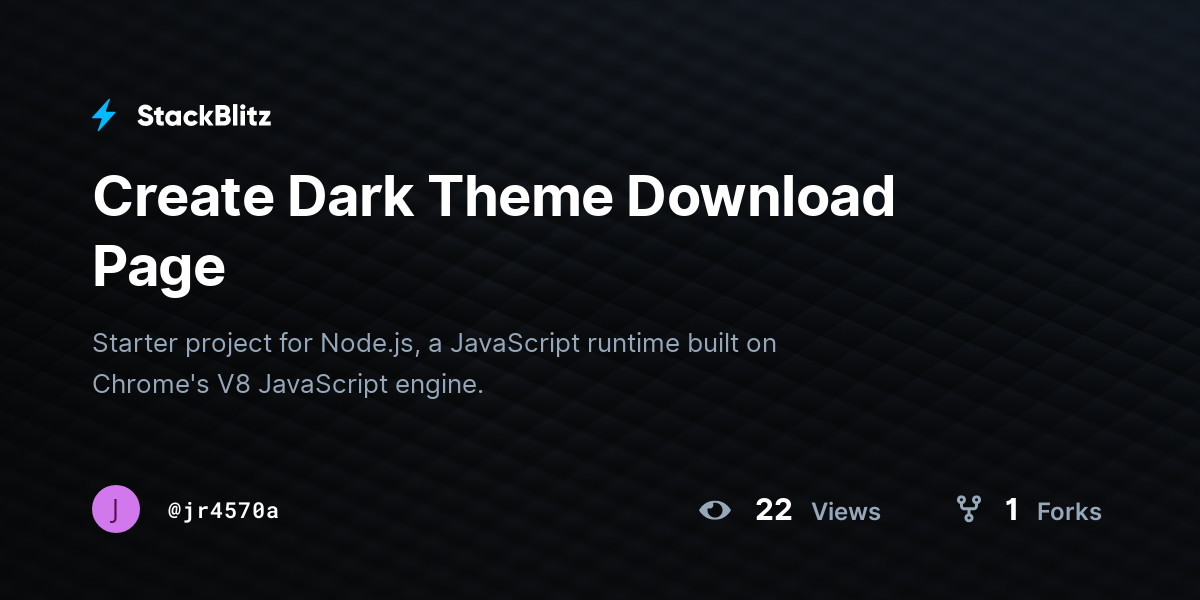 Create Dark Theme Download Page - StackBlitz