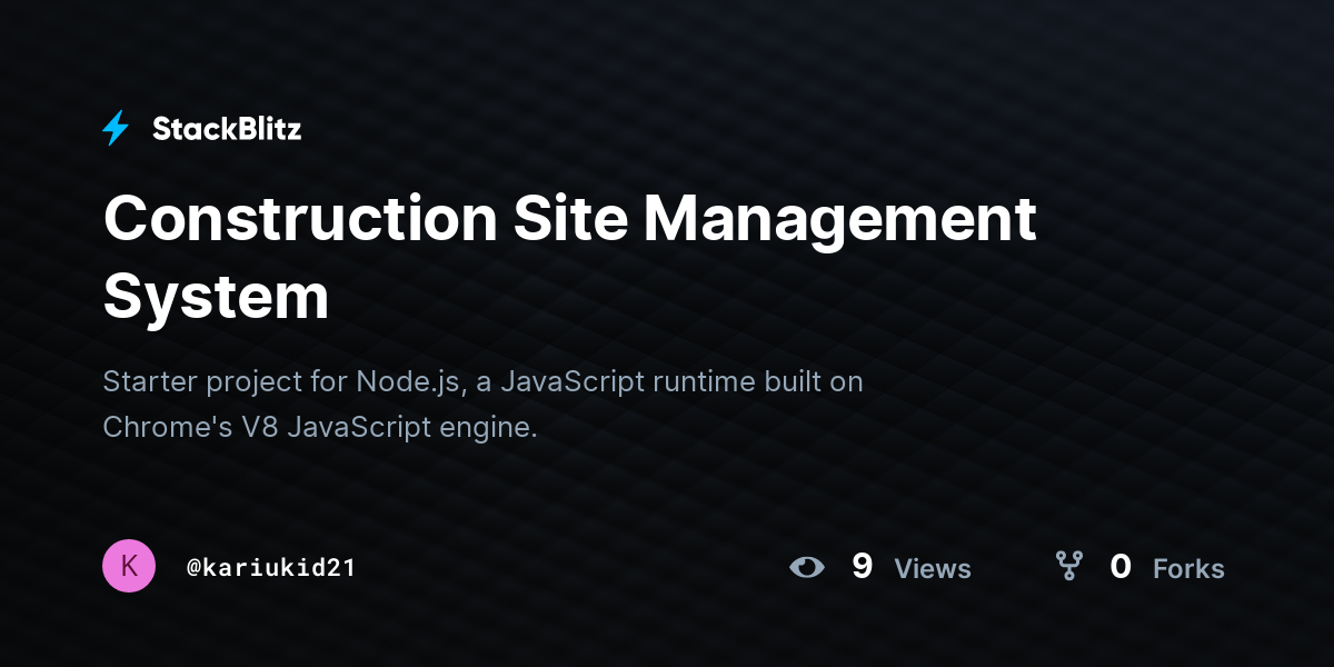 Construction Site Management System - StackBlitz