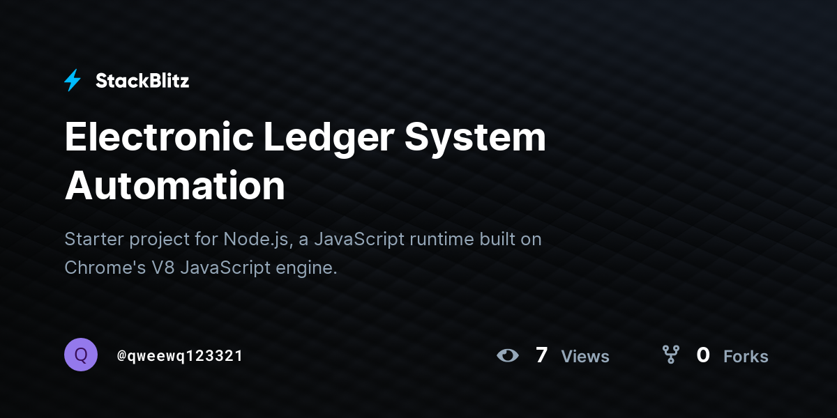 Electronic Ledger System Automation - StackBlitz