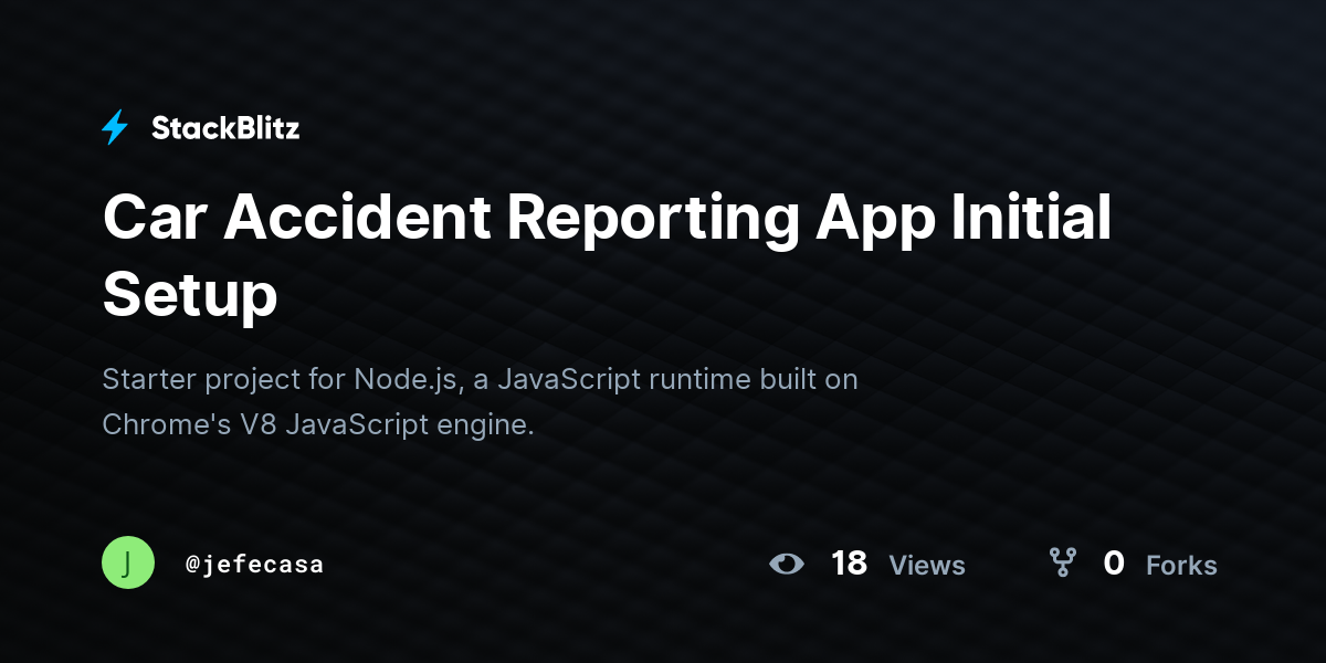 Car Accident Reporting App Initial Setup - StackBlitz