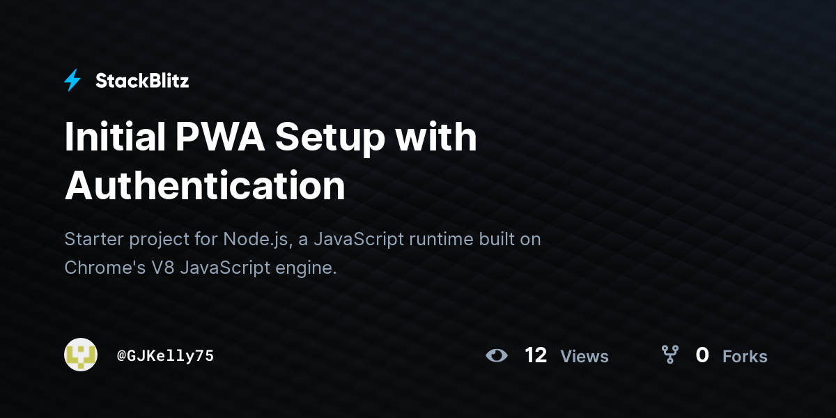 Initial PWA Setup with Authentication - StackBlitz