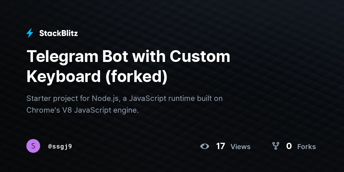 Telegram Bot with Custom Keyboard (forked) - StackBlitz