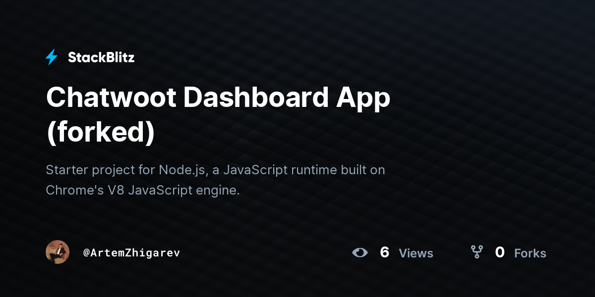Chatwoot Dashboard App (forked) - StackBlitz