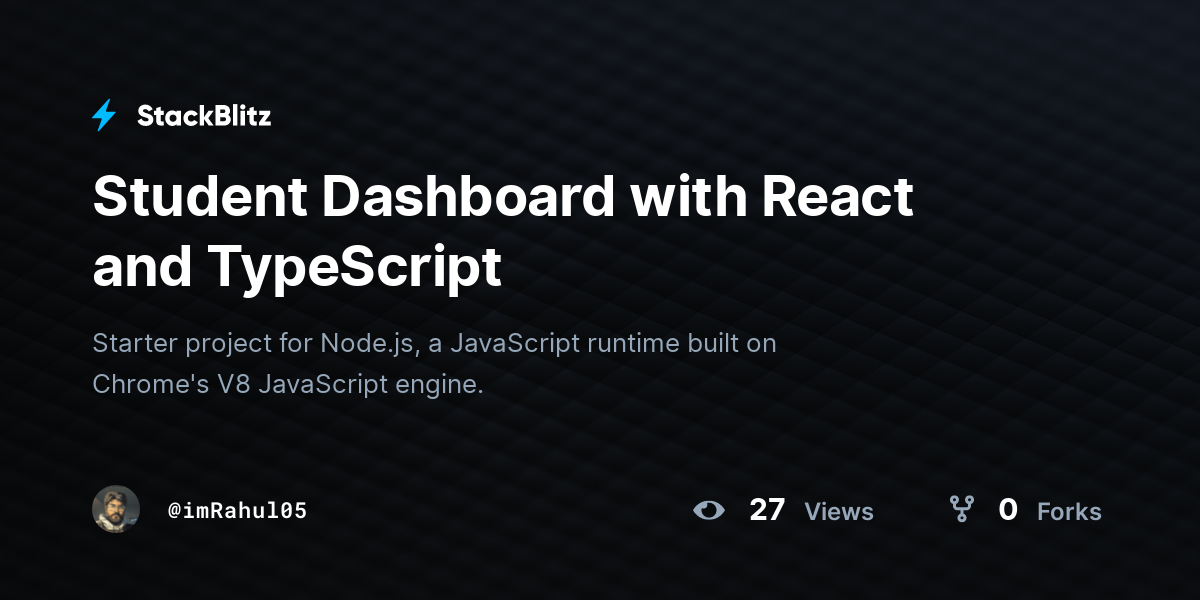 Student Dashboard with React and TypeScript - StackBlitz