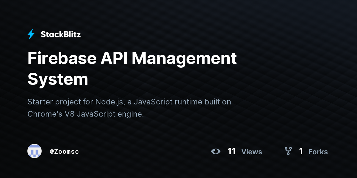 Firebase API Management System - StackBlitz