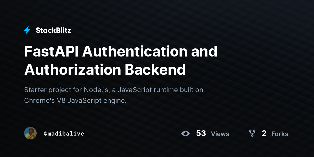 FastAPI Authentication and Authorization Backend - StackBlitz