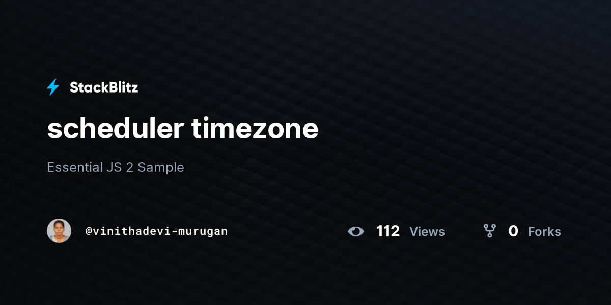 scheduler timezone - StackBlitz