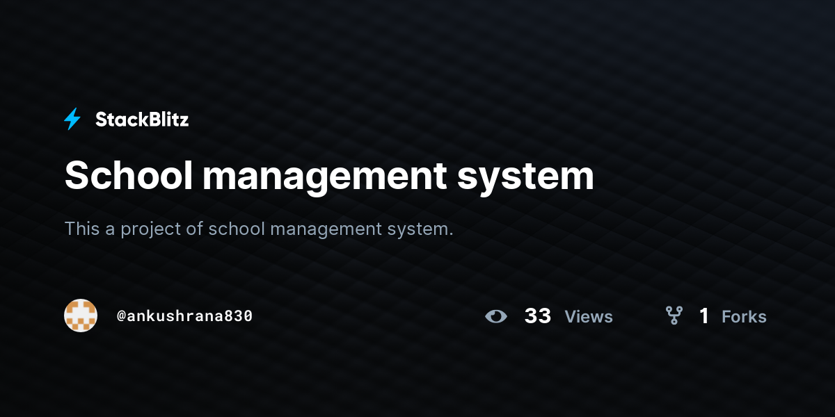 School management system - StackBlitz