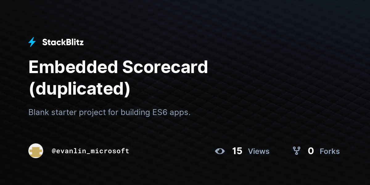 Embedded Scorecard (duplicated) - StackBlitz