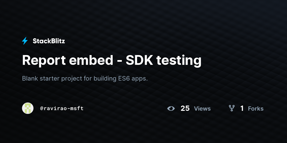 Report embed - SDK testing - StackBlitz