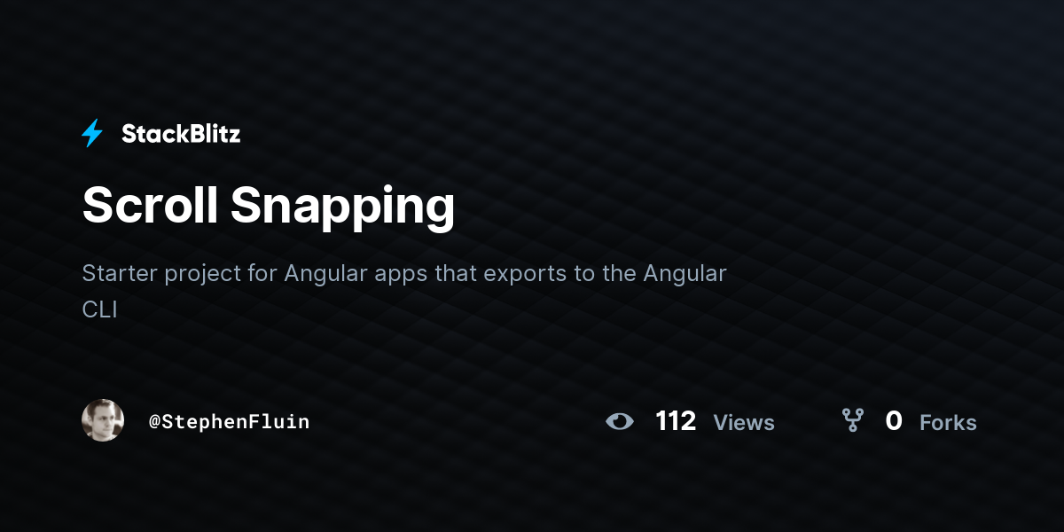 Scroll Snapping - StackBlitz