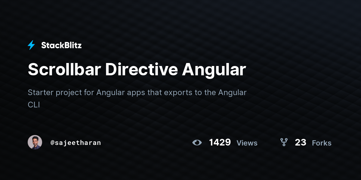 Scrollbar Directive Angular - StackBlitz Scrollbar Directive Angular - StackBlitz
