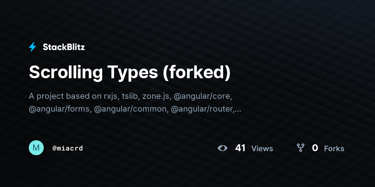 Scrolling Types (forked) - StackBlitz