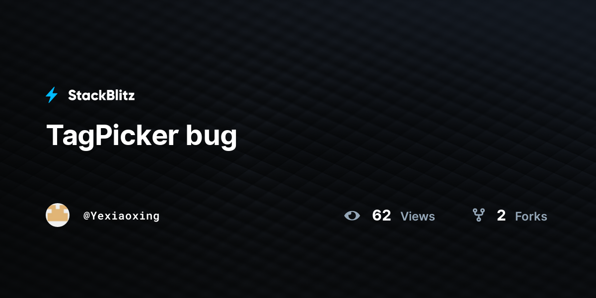 TagPicker bug - StackBlitz