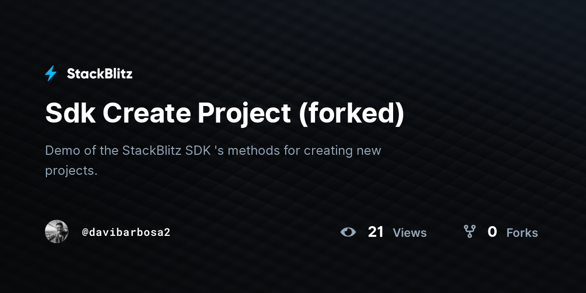 Sdk Create Project (forked) - StackBlitz Sdk Create Project (forked) - StackBlitz