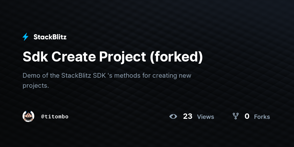 Sdk Create Project (forked) - StackBlitz