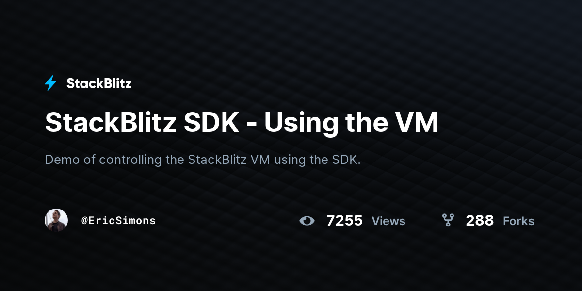 StackBlitz SDK - Using the VM - StackBlitz