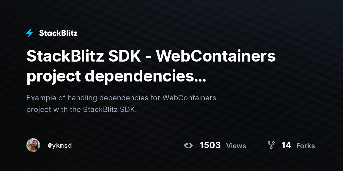 StackBlitz SDK - WebContainers project dependencies management in ...