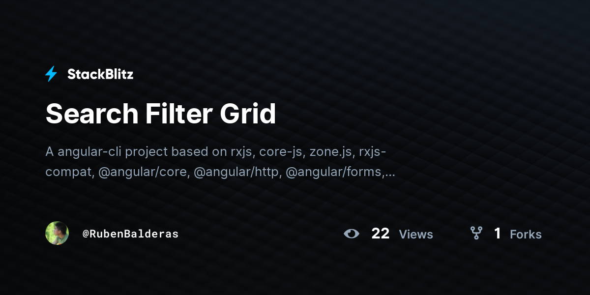 Search Filter Grid - StackBlitz Search Filter Grid - StackBlitz
